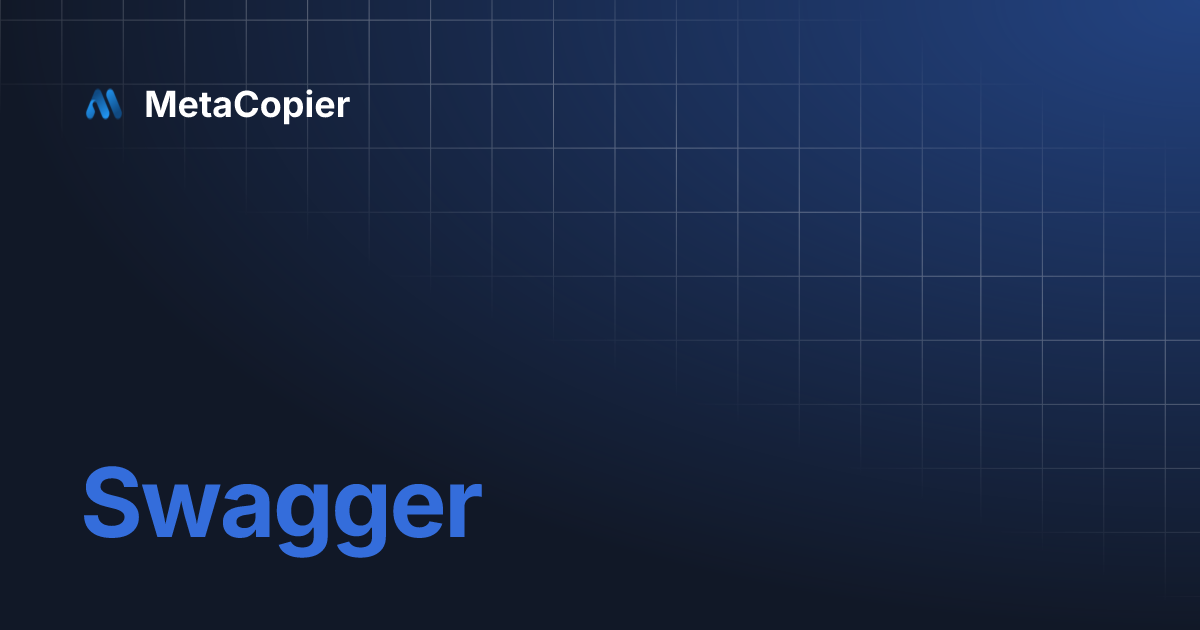 Swagger | MetaCopier